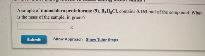 Solved A sample of monochloro pentaborane (9), B3HgCl, | Chegg.com