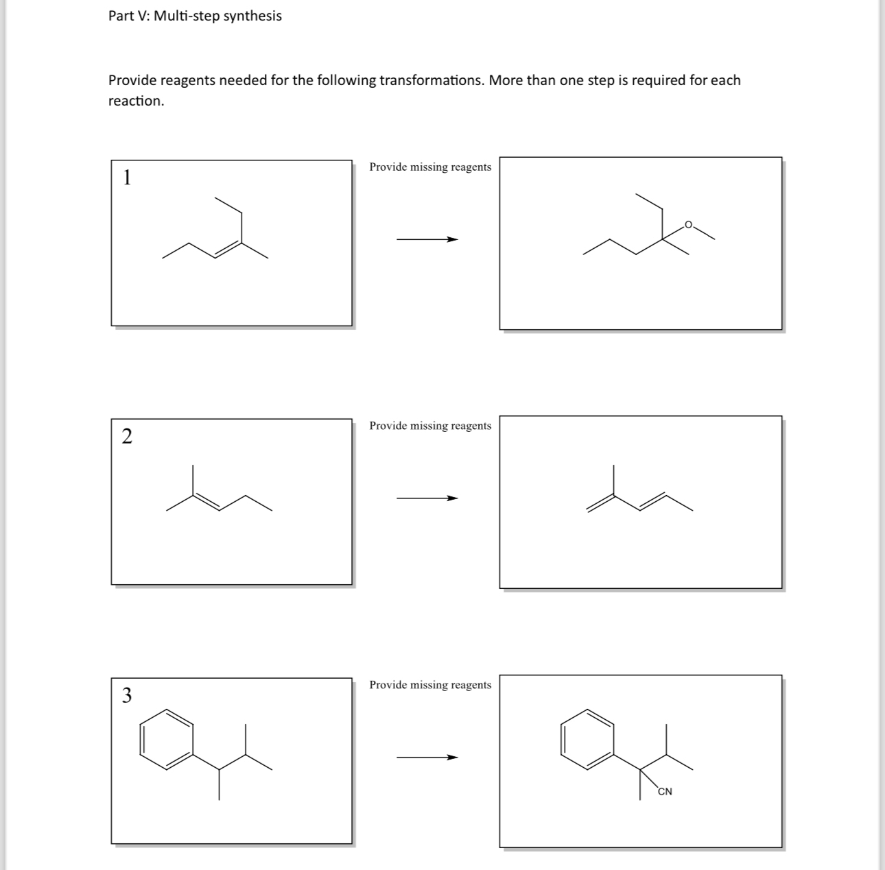 Solved Part V: Multi-step synthesisProvide reagents needed | Chegg.com