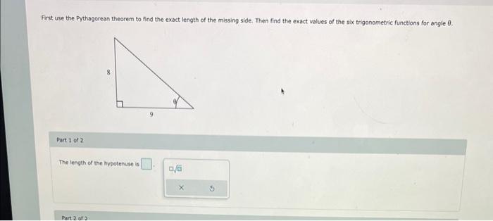 Solved First use the Pythagorean theorem to find the exact | Chegg.com