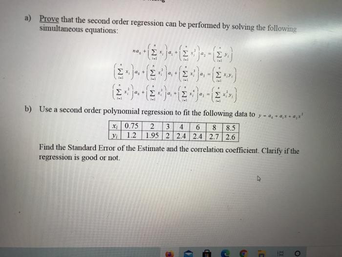 Solved a) Prove that the second order regression can be | Chegg.com