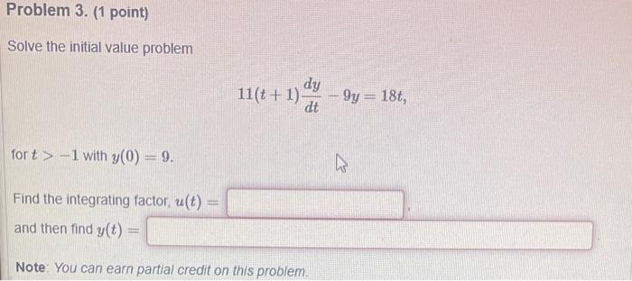Solved solve the initial value problem11(t+1)dy/dt-9y=18tfor | Chegg.com