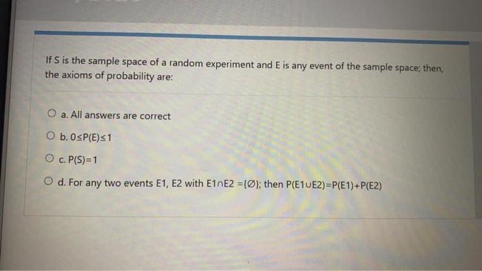 Solved If S is the sample space of a random experiment and E | Chegg.com