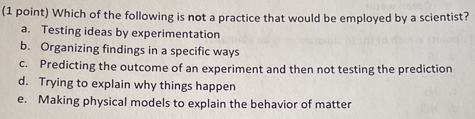 Solved (1 ﻿point) ﻿Which of the following is not a practice | Chegg.com