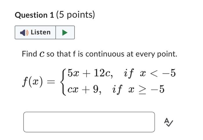 Solved Question 1 (5 points) Listen Find C so that f is | Chegg.com