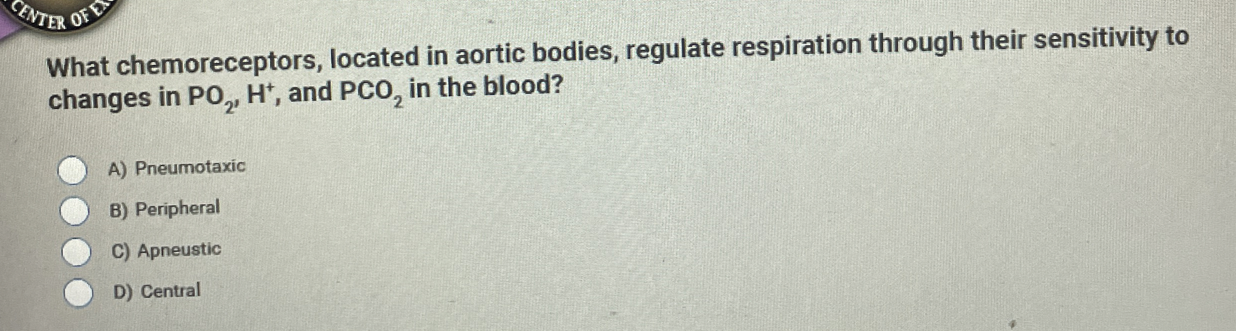 Solved What chemoreceptors, located in aortic bodies, | Chegg.com