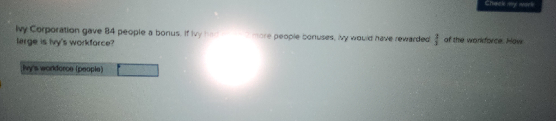 Solved Chack my work.lerge is ivy's workforce?Iyro worklorce | Chegg.com