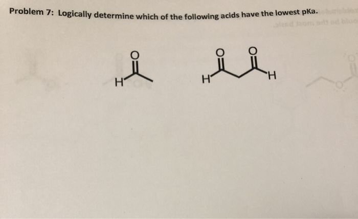 Solved Problem 7: Logically determine which of the following | Chegg.com