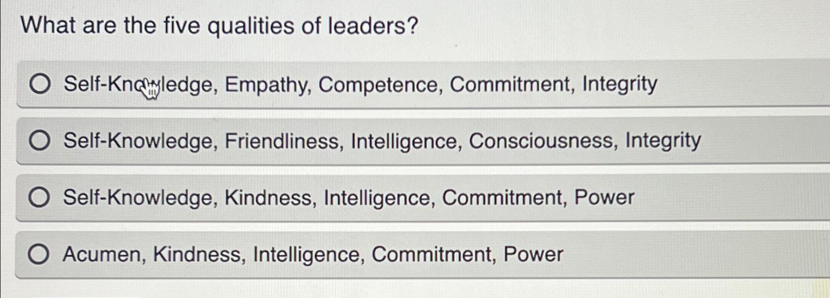 Solved What are the five qualities of | Chegg.com