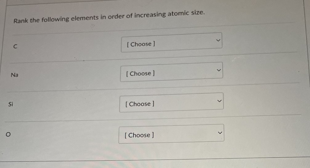 Solved Rank the following elements in order of increasing | Chegg.com