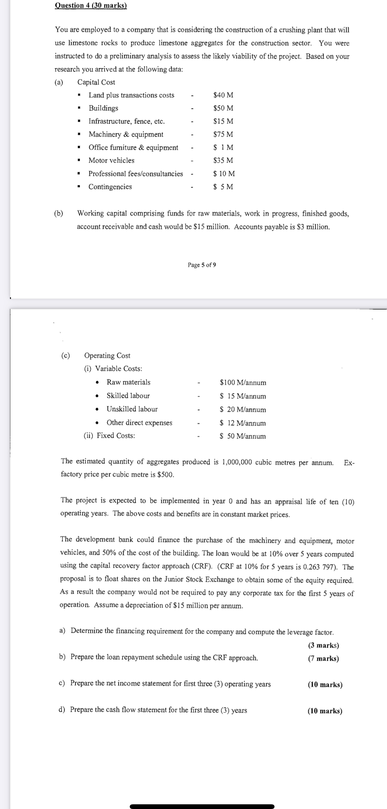 Solved Question 4 ( 30 ﻿marks)You are employed to a company | Chegg.com