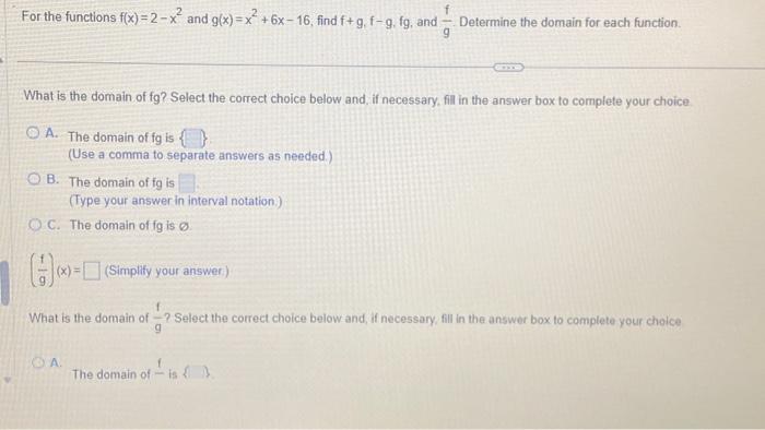Solved For the functions f(x)=2−x2 and g(x)=x2+6x−16, find | Chegg.com