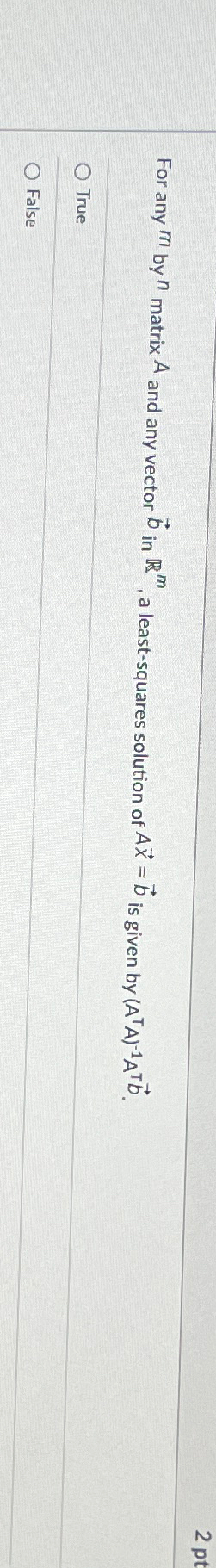 Solved For any ?m ﻿by n ﻿matrix A and any vector vec(b) ﻿in | Chegg.com