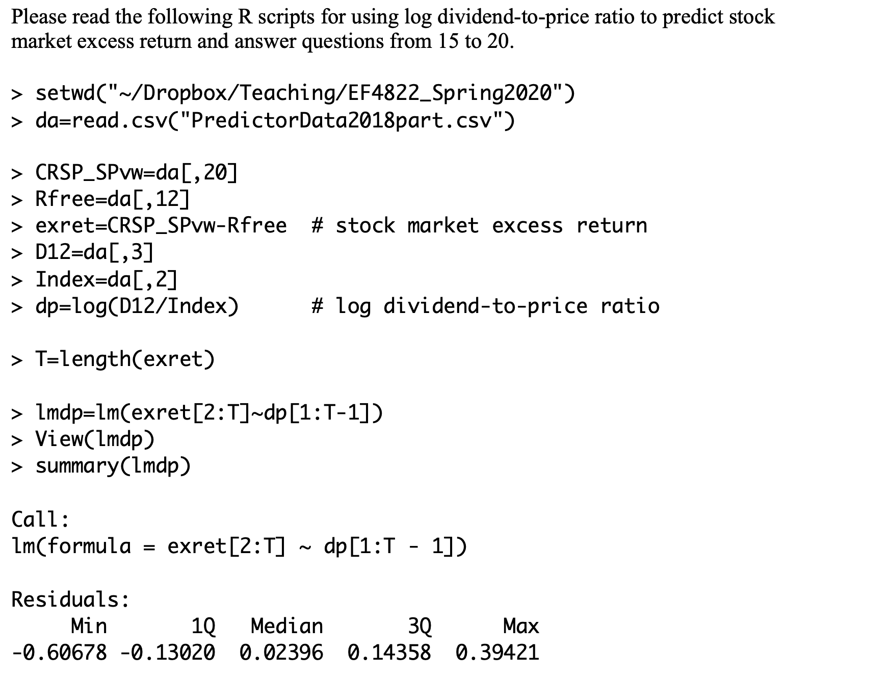 Solved Please read the following R ﻿scripts for using log | Chegg.com
