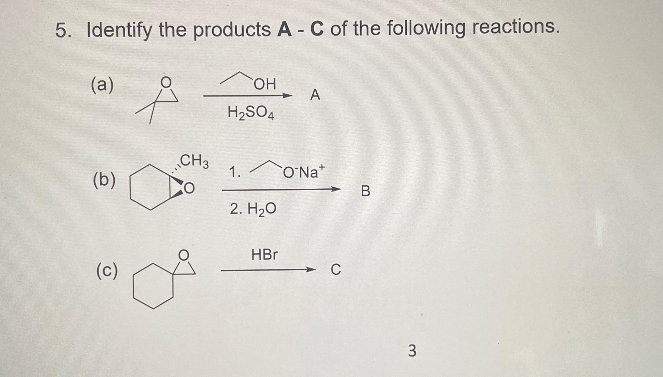 Solved Identify the products A-C ﻿of the following | Chegg.com