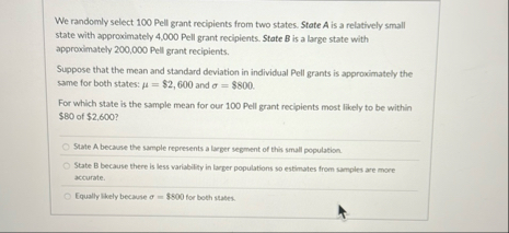 Solved We randomly select 100 ﻿Pell grant recipients from | Chegg.com