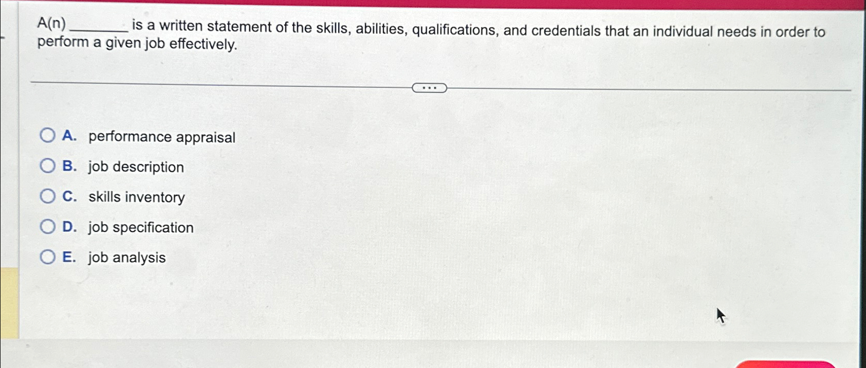 Solved A(n) ﻿is a written statement of the skills, | Chegg.com