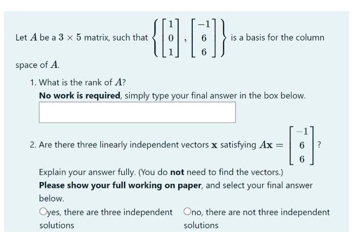 Solved {O 1 01 Let A be a 3 x 5 matrix, such that is a basis | Chegg.com