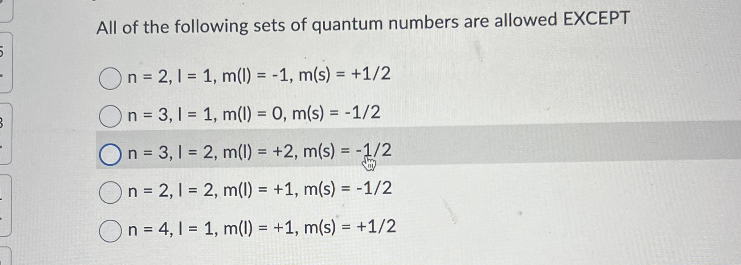 Solved All of the following sets of quantum numbers are | Chegg.com
