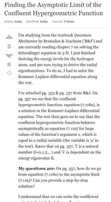 Finding the Asymptotic Limit of the Confluent | Chegg.com