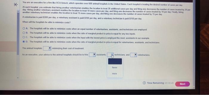 Solved You are an executive for a firm Whe VCA Antech, which | Chegg.com