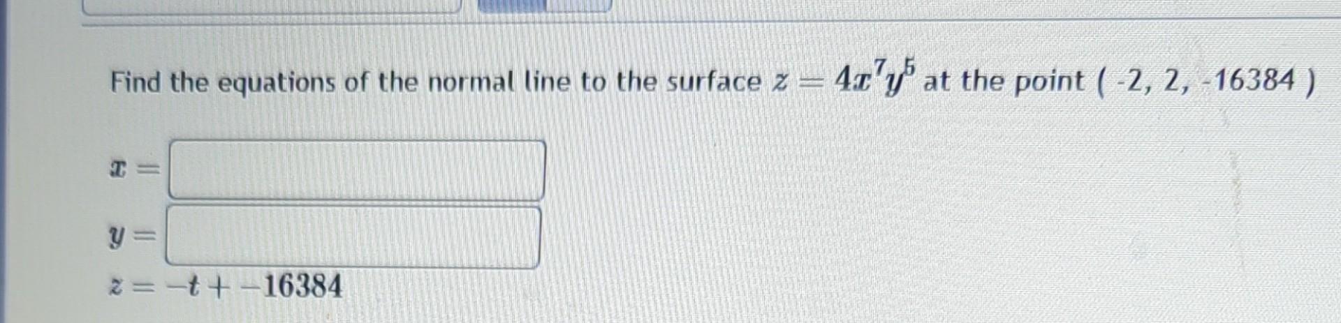 Solved Find the equations of the normal line to the surface | Chegg.com