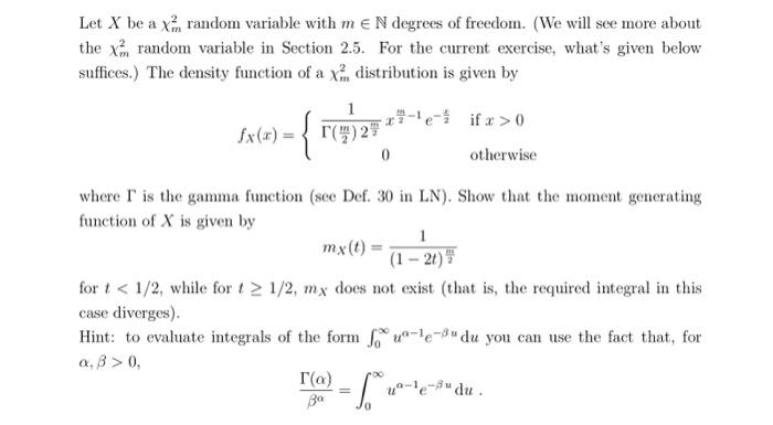 Solved Let X be a x random variable with m E N degrees of | Chegg.com