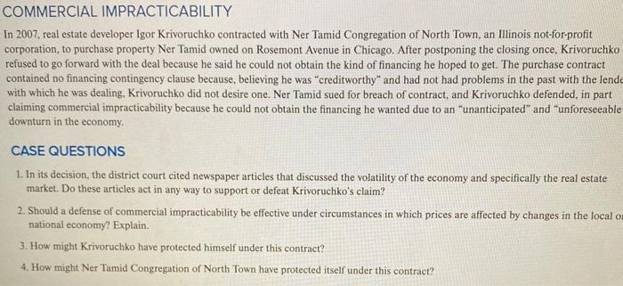 COMMERCIAL IMPRACTICABILITY In 2007. real estate | Chegg.com