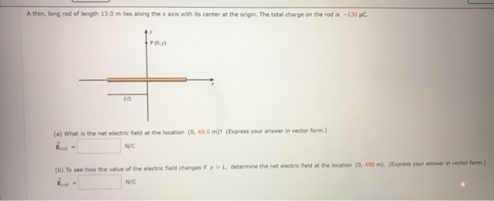 Solved A thin, long rod of length 13.0 m lies along the x | Chegg.com