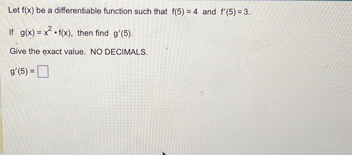Solved Let f(x) be a differentiable function such that | Chegg.com