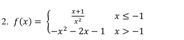 Solved f(x)={x2x+1−x2−2x−1x≤−1x>−1a) Find the definition | Chegg.com