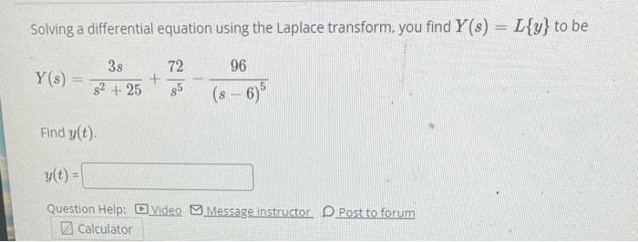 Solved Solving a differential equation using the Laplace | Chegg.com