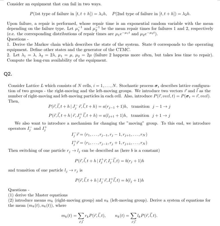 Solved Consider an equipment that can fail in two | Chegg.com