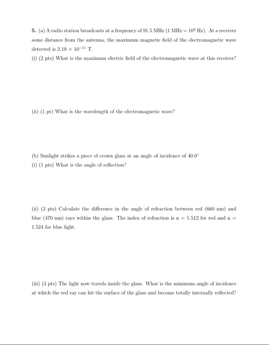 Solved 5. (a) A radio station broadcasts at a frequency of | Chegg.com