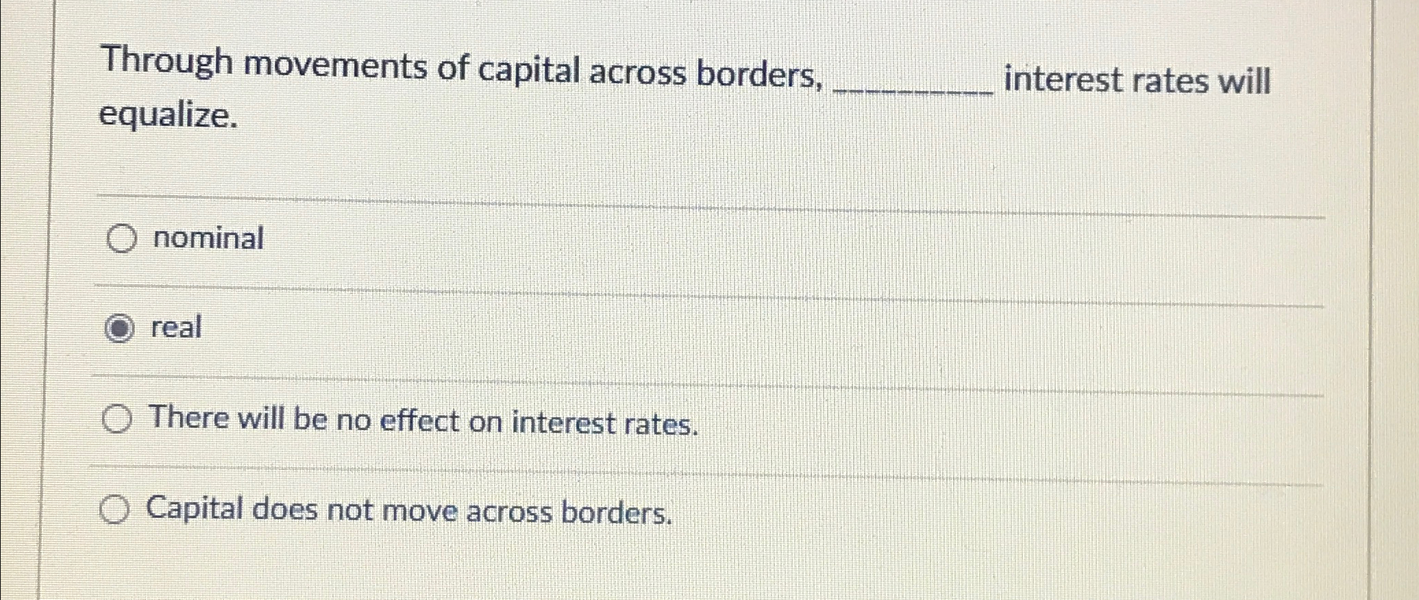 Solved Through movements of capital across borders, interest | Chegg.com