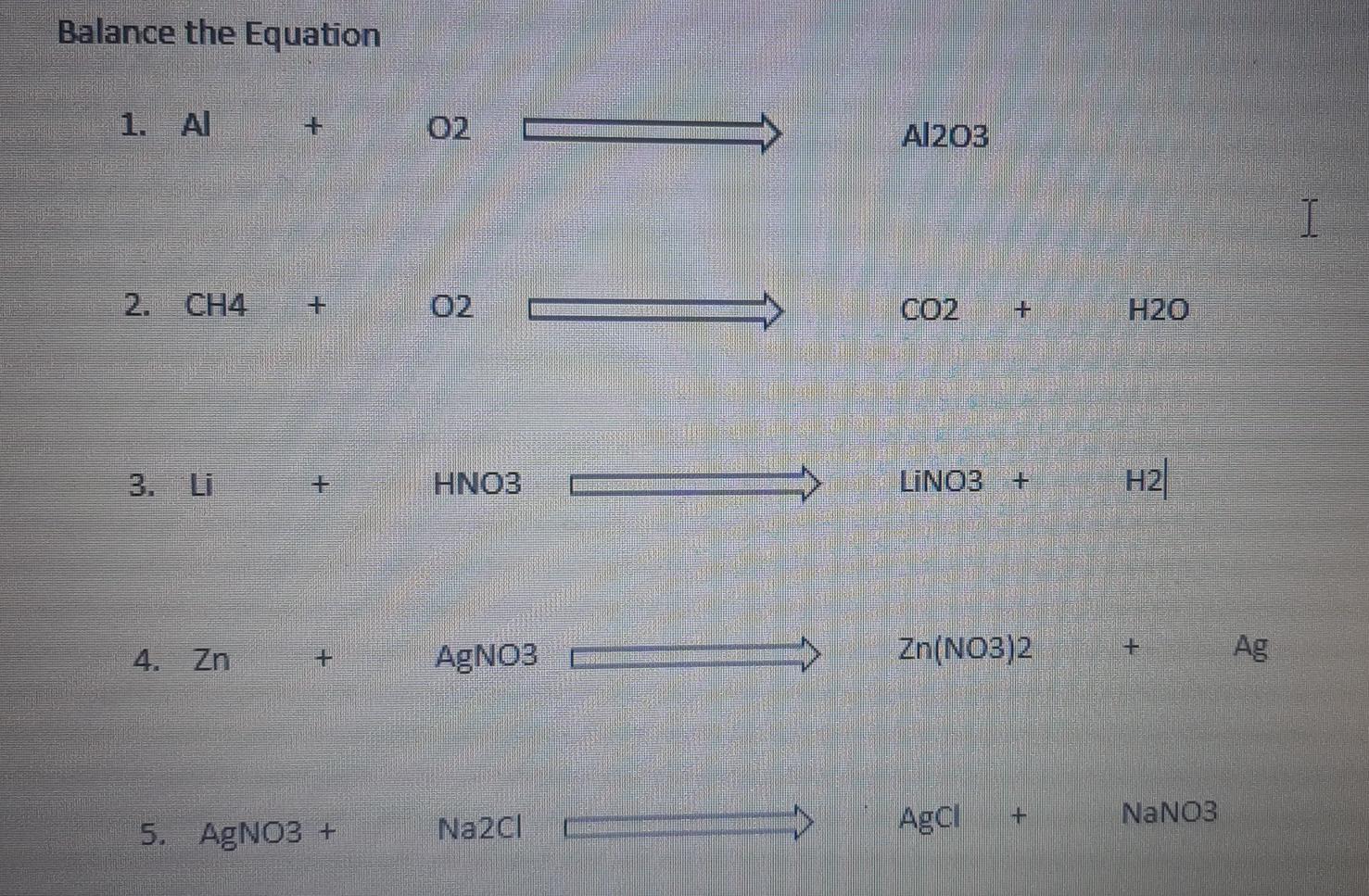 Solved Balance the Equation 1. Al Al203 I - CH4 CO2 H20 HNO3 | Chegg.com