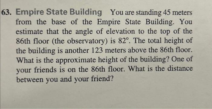 Solved 3. Empire State Building You are standing 45 meters | Chegg.com
