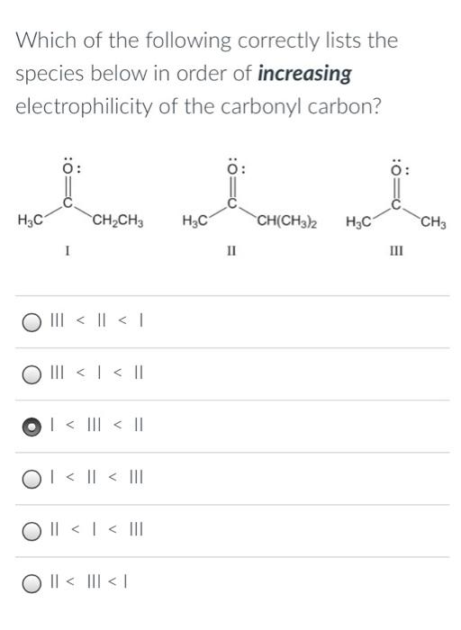 Solved Which of the following correctly lists the species | Chegg.com
