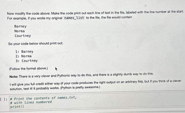 Solved Now modify the code above: Make the code print out | Chegg.com