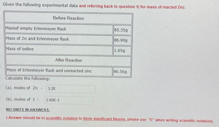 Solved Given the following experimental data and referring | Chegg.com