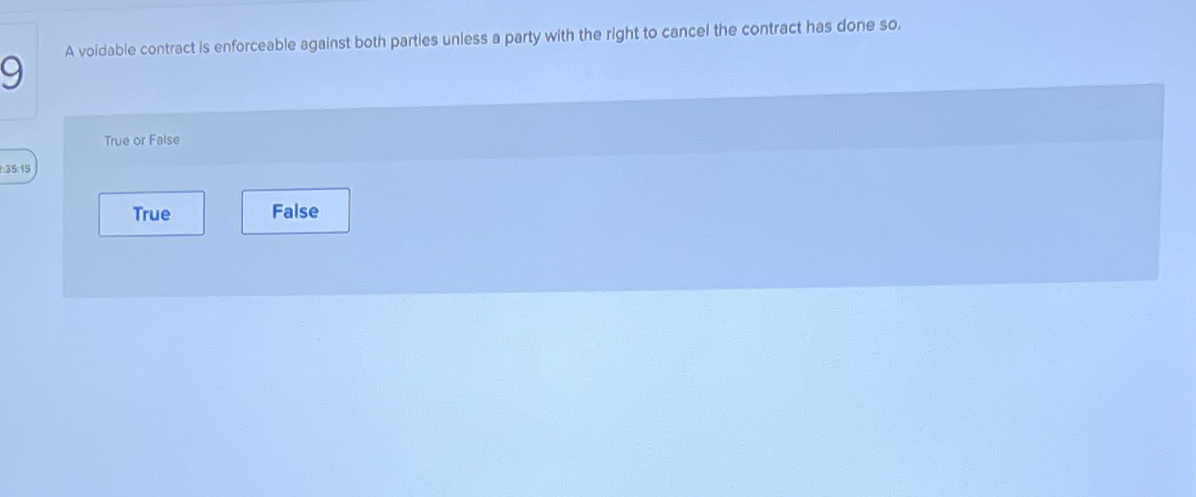 Solved A voidable contract is enforceable against both | Chegg.com