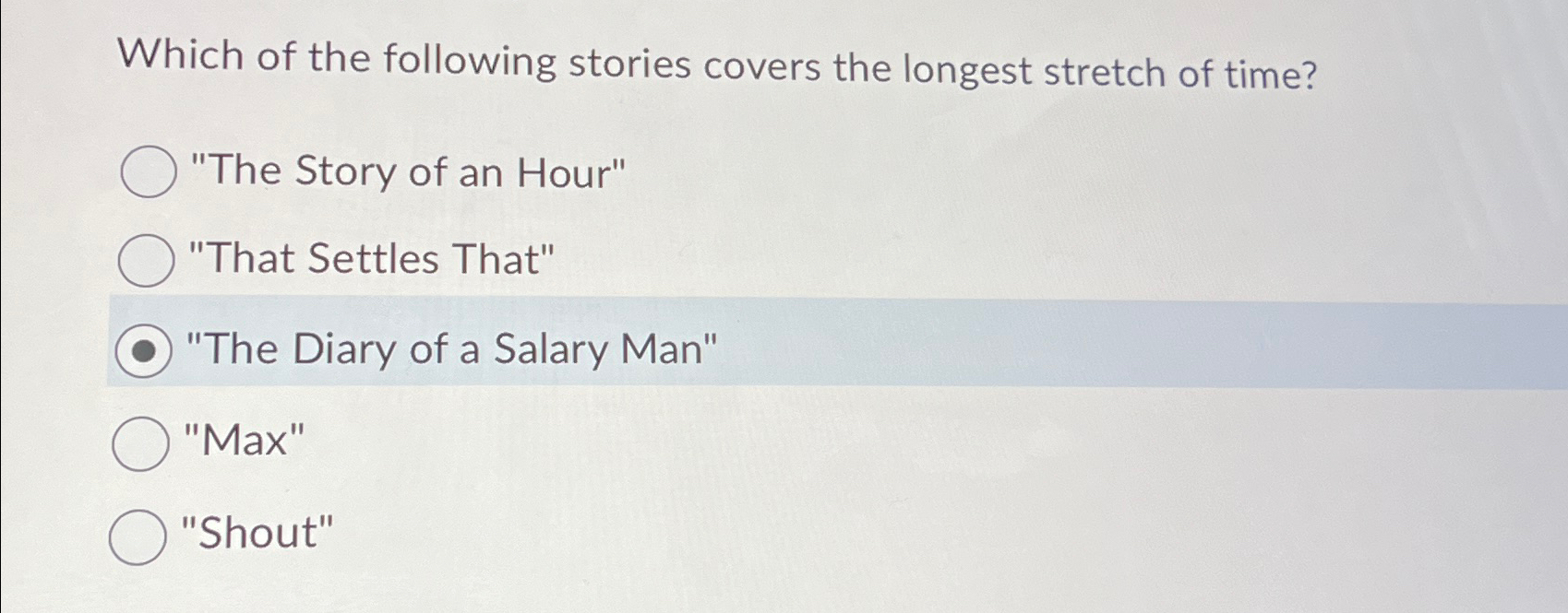 Solved Which of the following stories covers the longest | Chegg.com