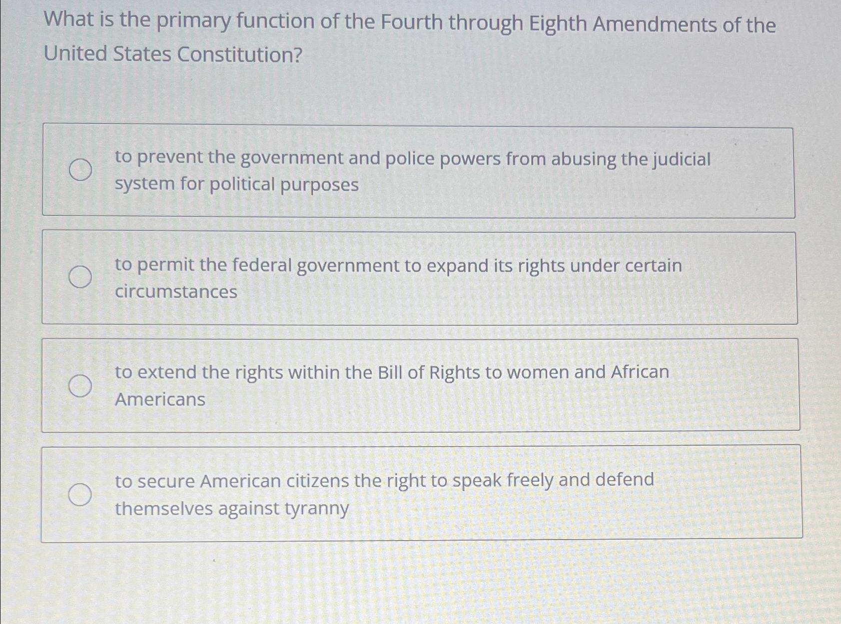 Solved What is the primary function of the Fourth through | Chegg.com