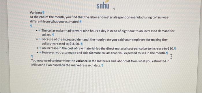 ACC-202-Milestone Three: Actual-Costs and Revenue | Chegg.com