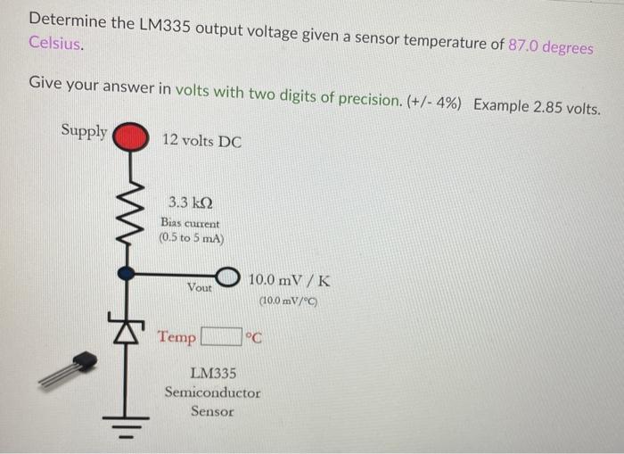 Solved Determine The Lm335 Output Voltage Given A Sensor 