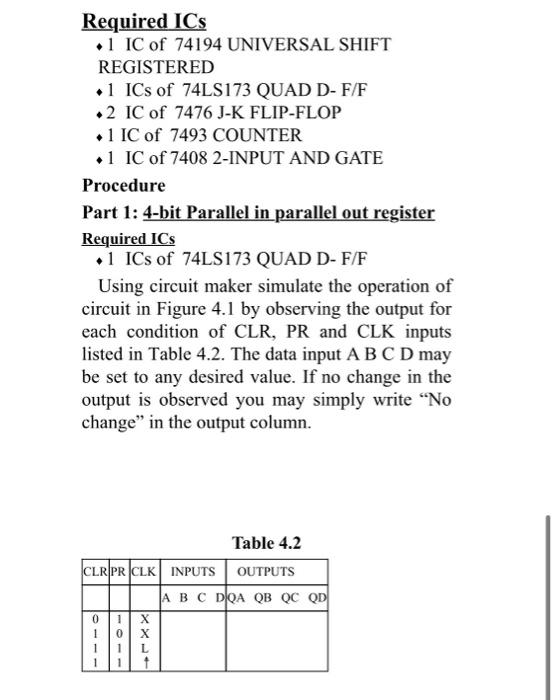 Required ICs 1 IC of 74194 UNIVERSAL SHIFT REGISTERED | Chegg.com