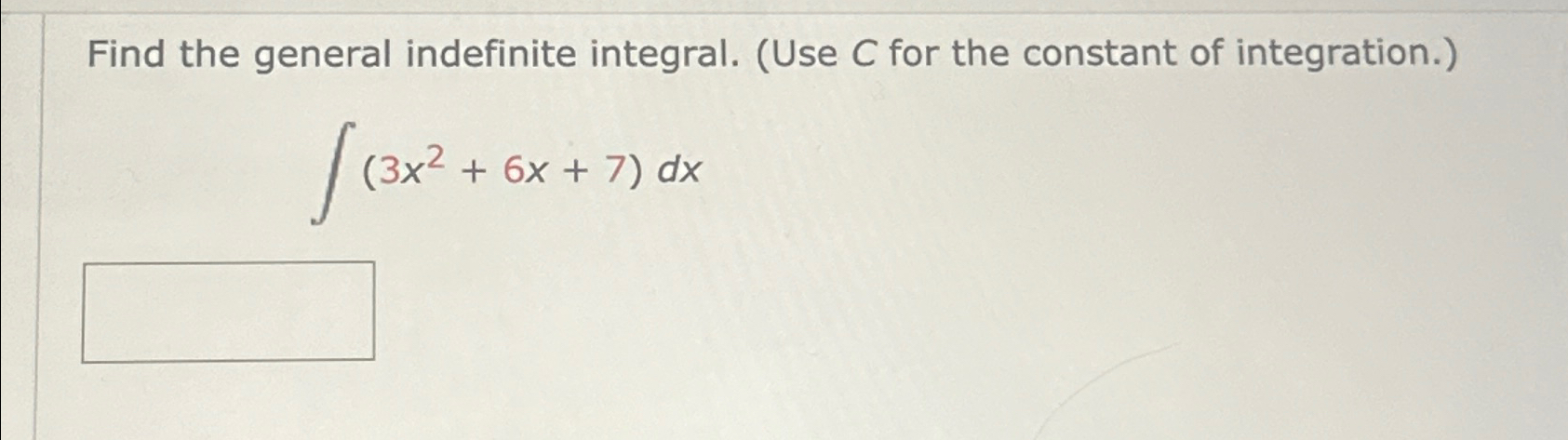 Solved Find the general indefinite integral. (Use C ﻿for the | Chegg.com