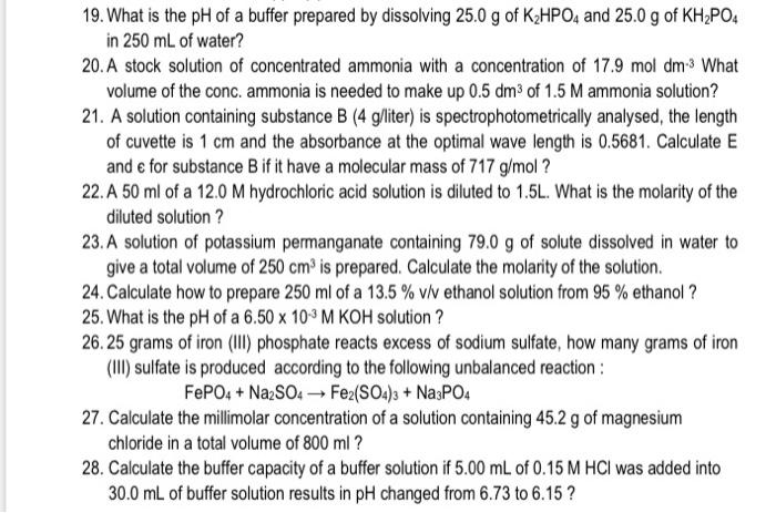 Solved 19. What is the pH of a buffer prepared by dissolving | Chegg.com
