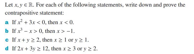 Solved Let x,yinR. For each of the following statements, | Chegg.com