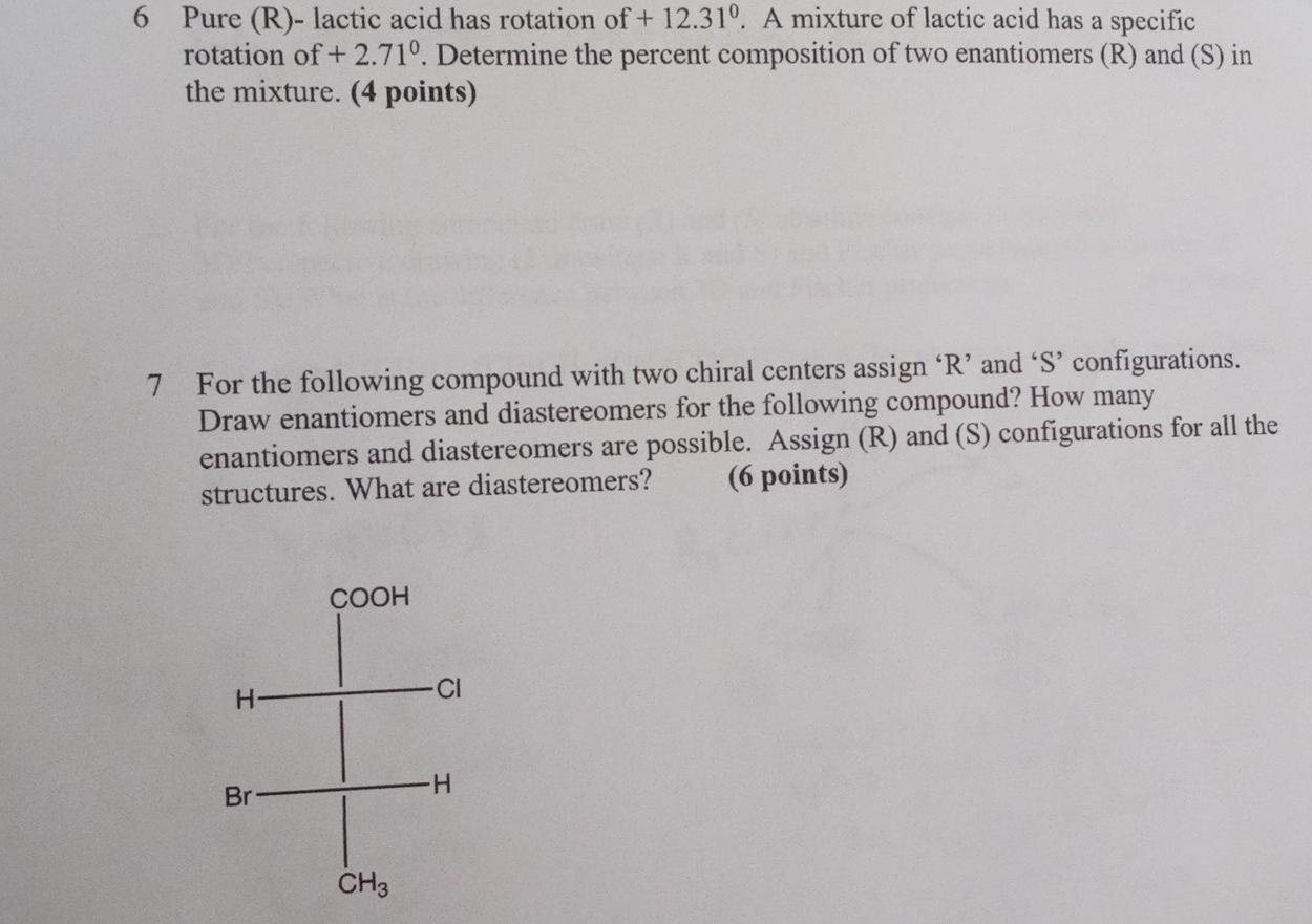 Solved 6 Pure (R)- lactic acid has rotation of +12.31º. A | Chegg.com