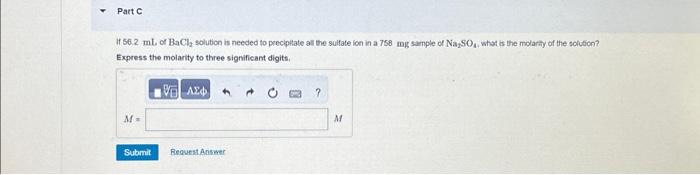 Solved If 56.2 mL of BaCl2 solution is needed to preciplate | Chegg.com